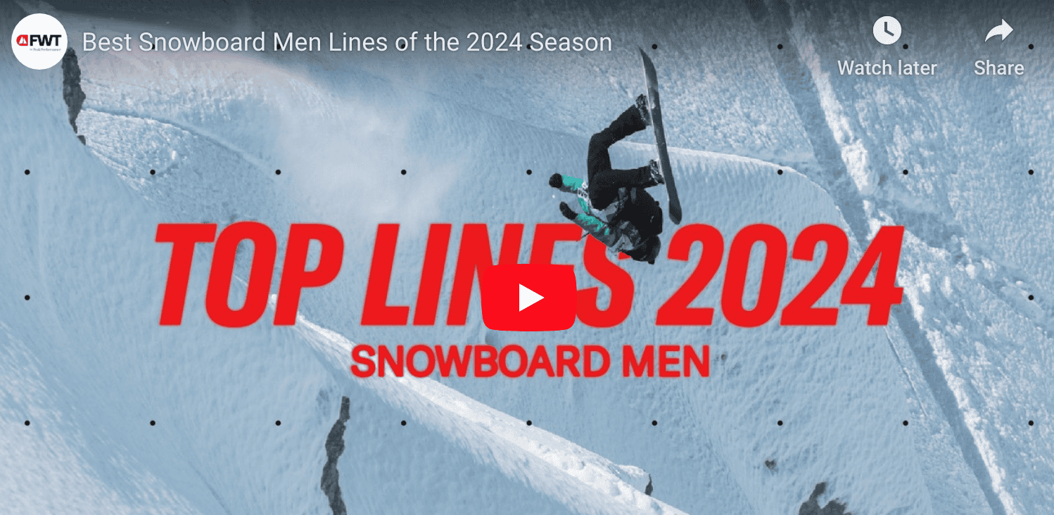 Freeride World Tour Highlights - Best Men's Snowboard Lines from the ...